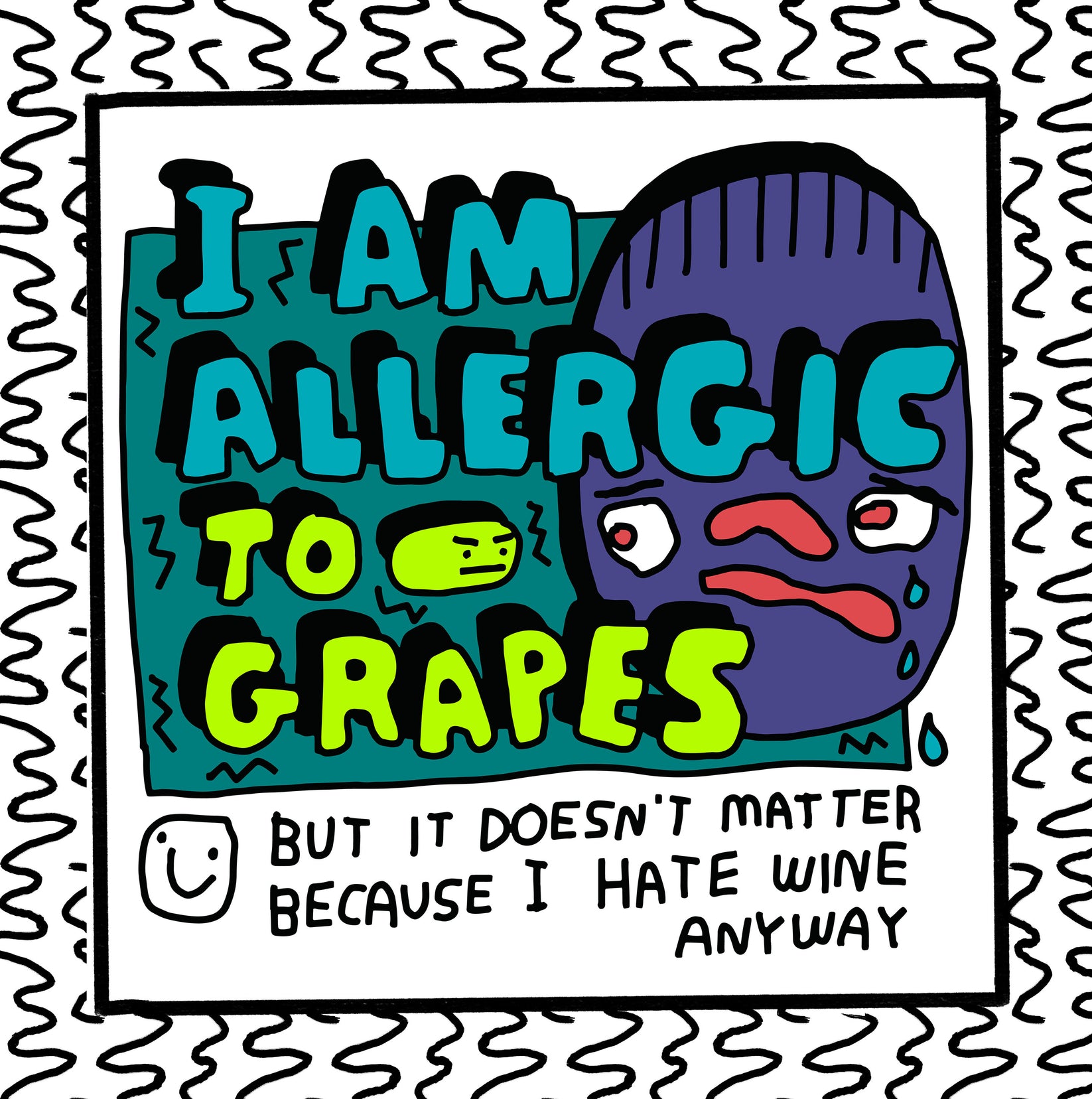 i am allergic to grapes – zoëbread