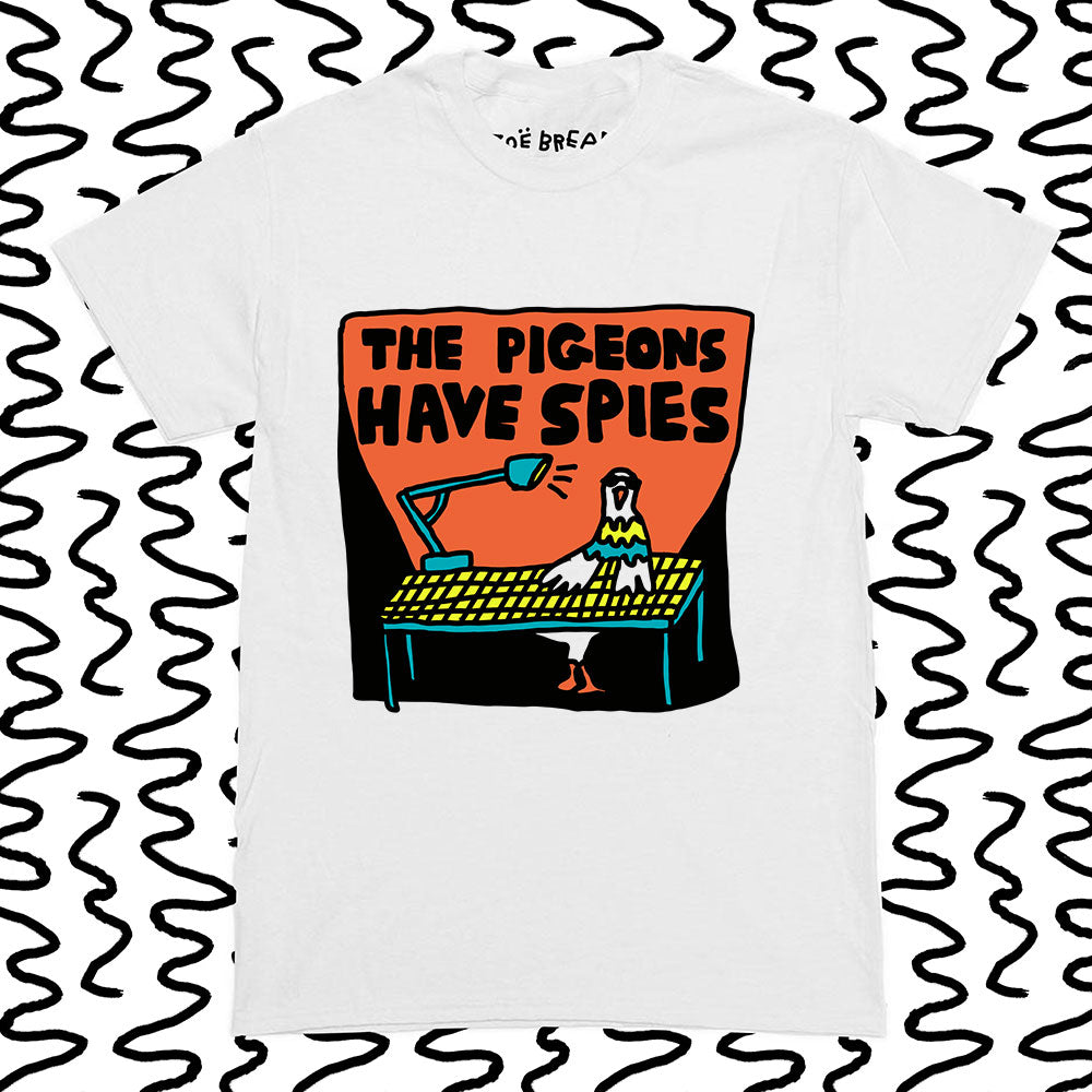 the pigeons have spies – zoëbread