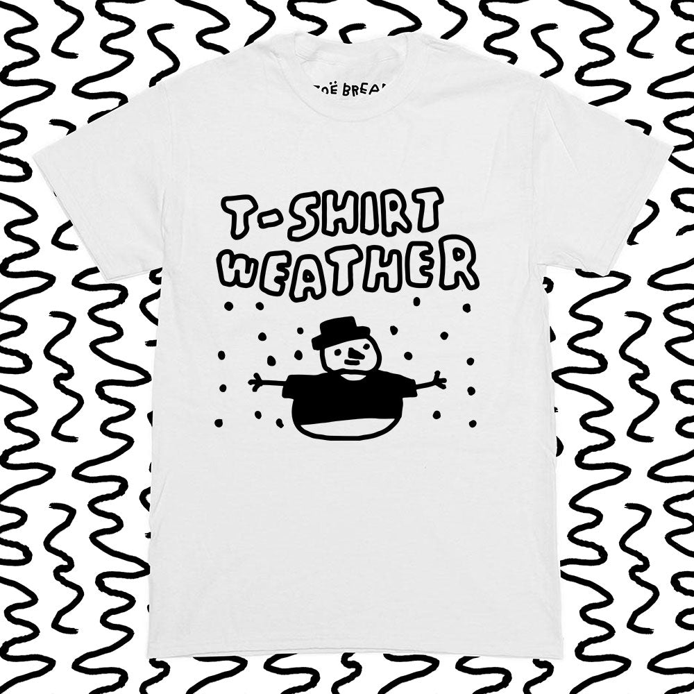 t-shirt weather – zoëbread